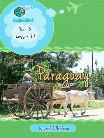 Y3, Lesson 10: Paraguay | Paraguay for Kids